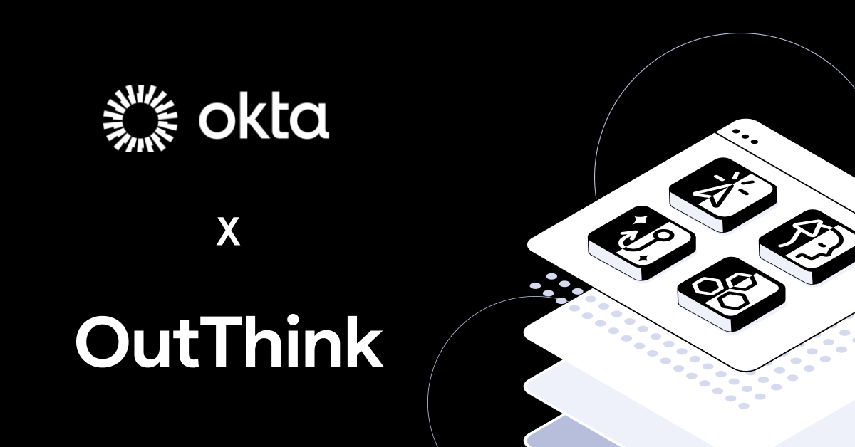 Okta x OutThink: Adaptive Security